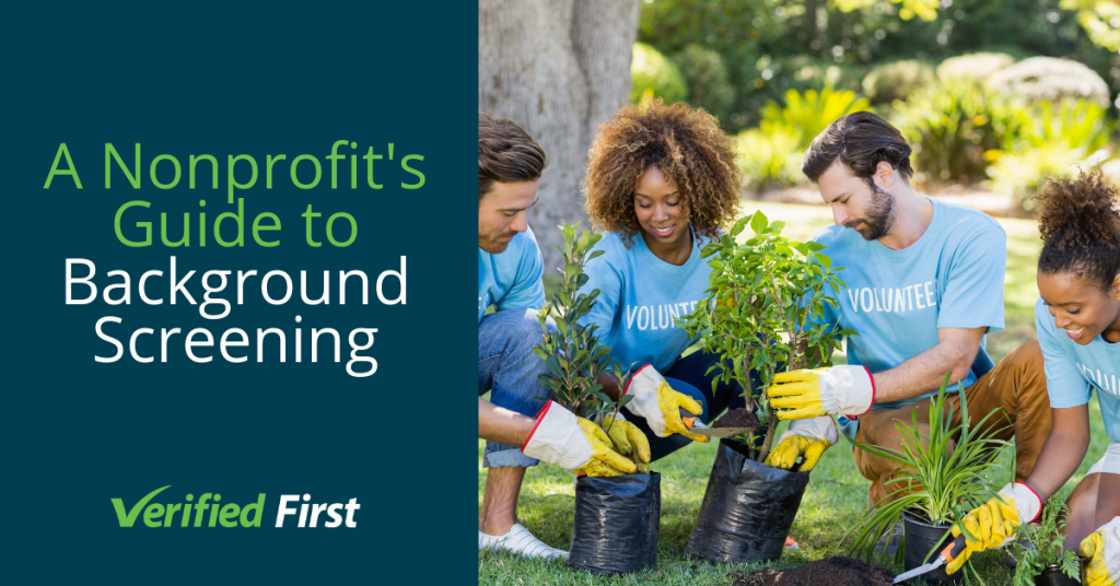 A Nonprofit's Guide to Background Screening - Verified First