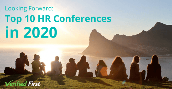 Top 10 HR Conferences to Attend in 2020 - Verified First