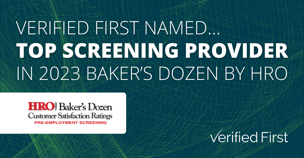 Verified First Named Top Screening Provider in 2023 Baker's Dozen