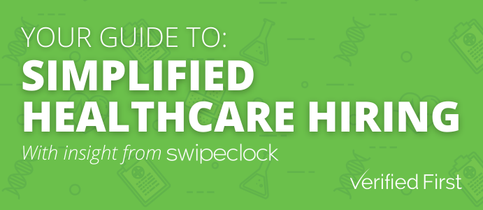 Simplified Healthcare Hiring: The Recruiter's Guide | Verified First
